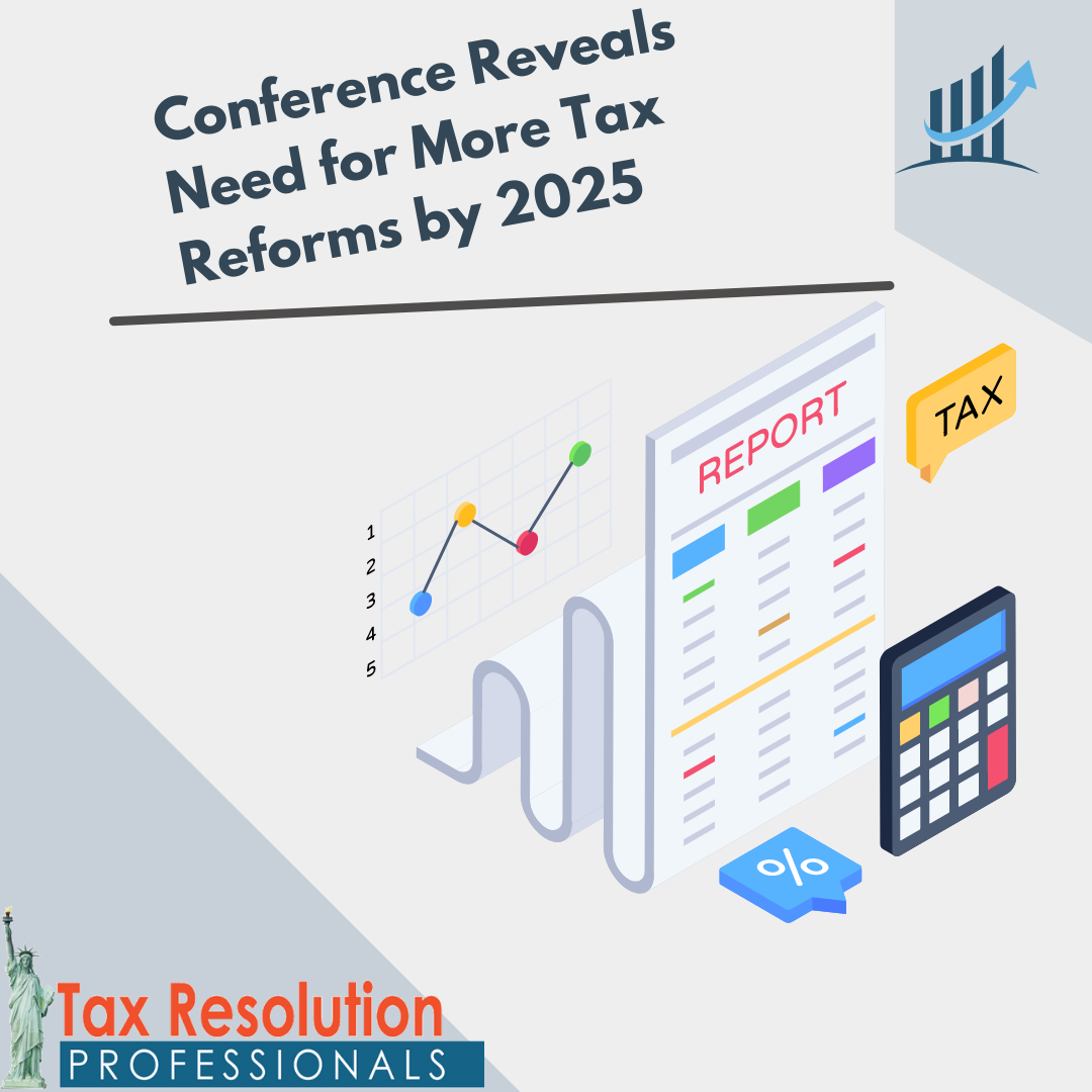 Conference Reveals Need for More Tax Reforms by 2025